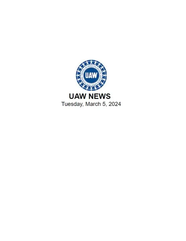 UAW Daily News Tuesday, March 5, 2024 | UAW Local 887